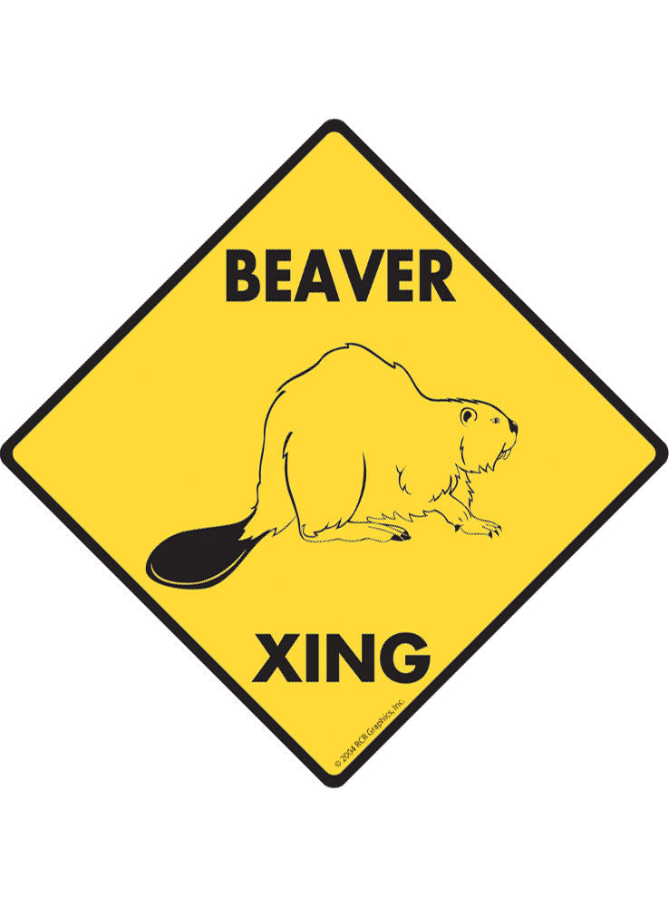 Beaver Xing (Crossing) Animal Signs or Sticker | Signs With An Attitude