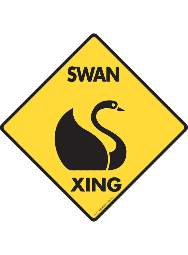 Swan Xing (Crossing) Bird Signs or Sticker | Signs With An Attitude