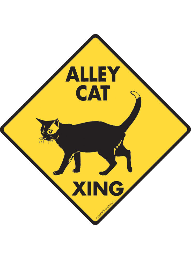 Alley Cat Xing (Crossing) Signs or Sticker | Signs With An Attitude