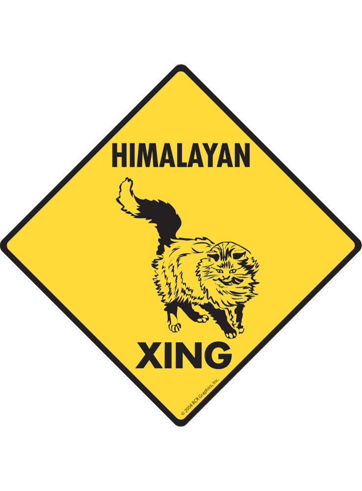 Himalayan Xing (Crossing) Cat Signs or Sticker | Signs With An Attitude