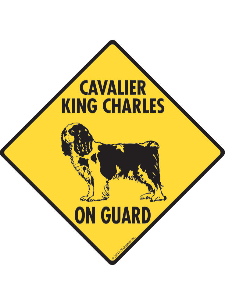 Cavalier King Charles On Guard Dog Signs or Sticker | Signs With An ...