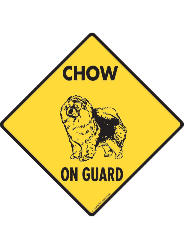 Chow On Guard Dog Signs or Sticker | Signs With An Attitude