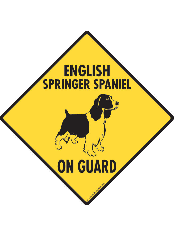 English Springer Spaniel On Guard Dog Signs or Sticker | Signs With An ...