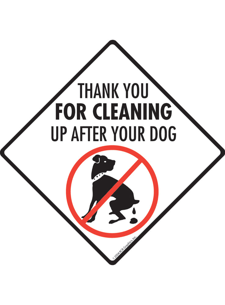 Thank You for Cleaning Up Dog Poop Signs or Sticker | Signs With An ...