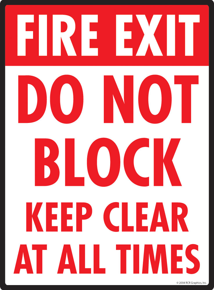Fire Exit - Do Not Block - Keep Clear At All Times Sign (9" x 12 ...